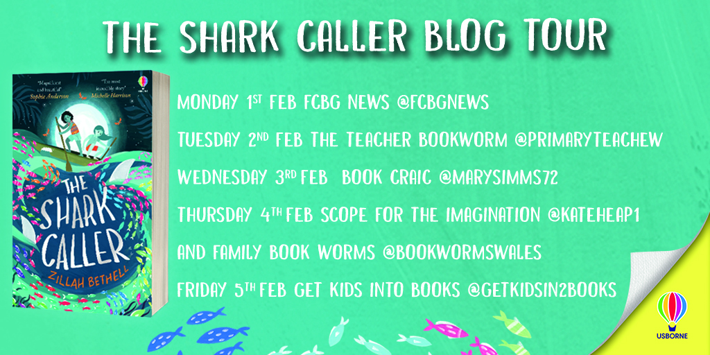 The Shark Caller: Blog Tour – Zillah Bethell – Scope for Imagination