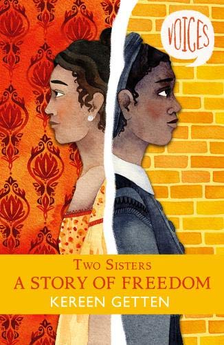 Two Sisters: A Story of Freedom by Kereen Getten – Scope for Imagination