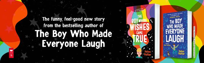 The Boy Whose Wishes Came True by Helen Rutter – Scope for Imagination