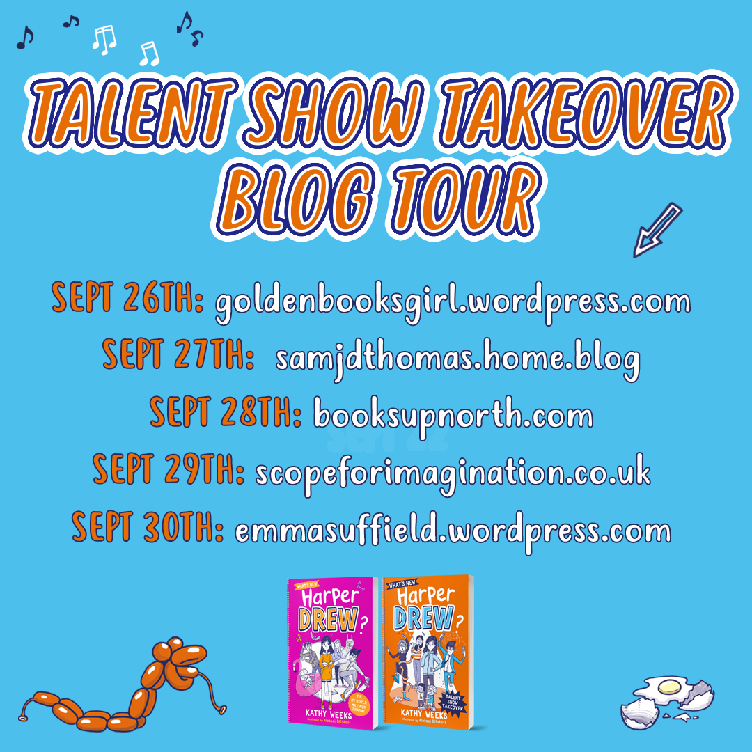 What’s New Harper Drew? Talent Show Takeover by Kathy Weeks ...