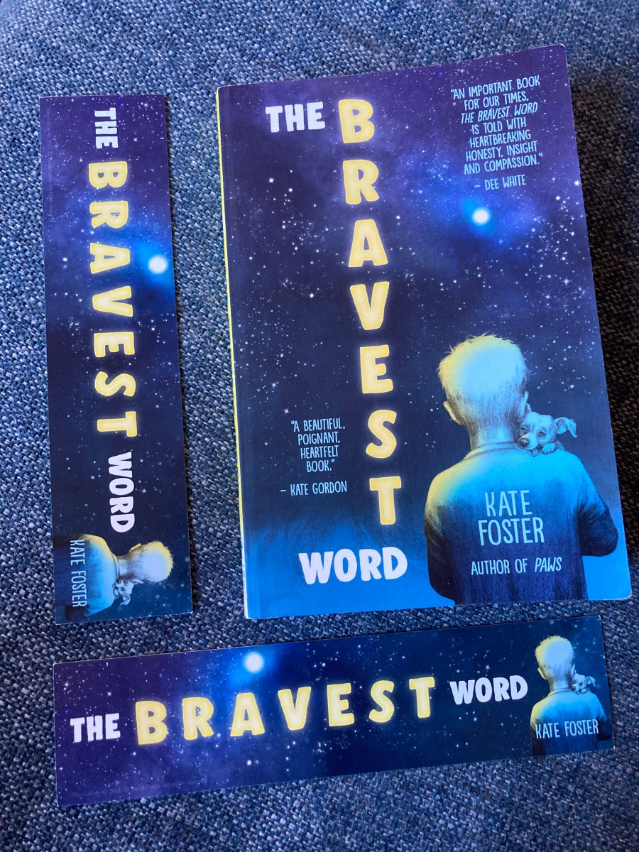 The Bravest Word by Kate Foster – Scope for Imagination