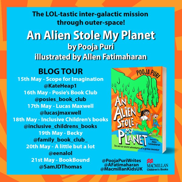 An Alien Stole My Planet by Pooja Puri & illustrated by Allen ...