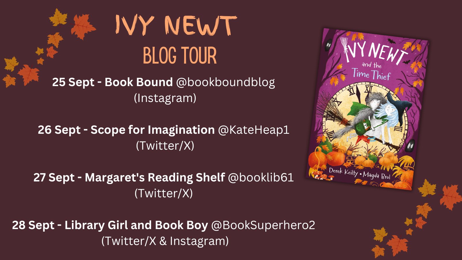 Ivy Newt and the Time Thief by Derek Keilty & Magda Brol ~ Blog Tour ...