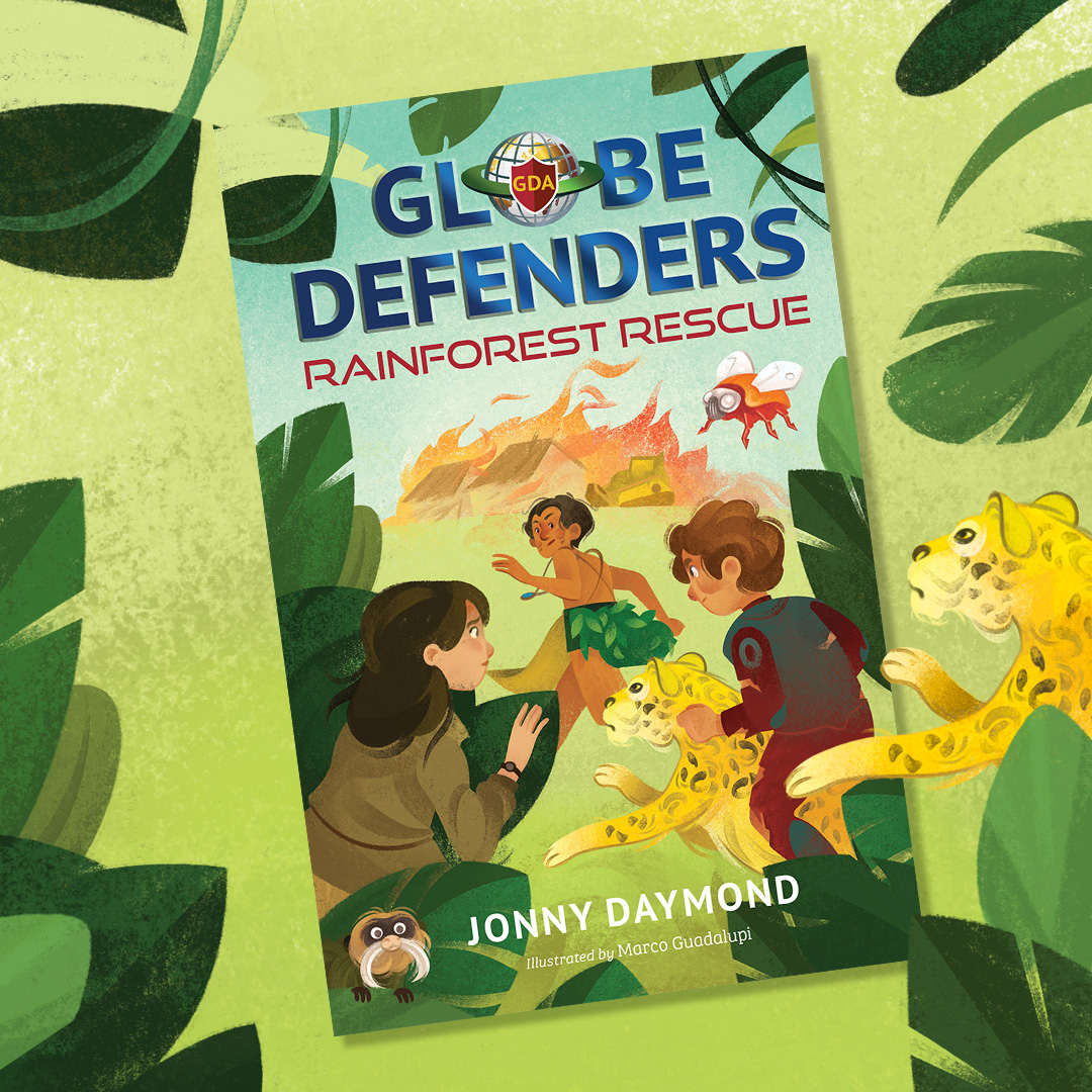 Globe Defenders: Rainforest Rescue by Jonny Daymond ~ Blog Tour – Scope for Imagination