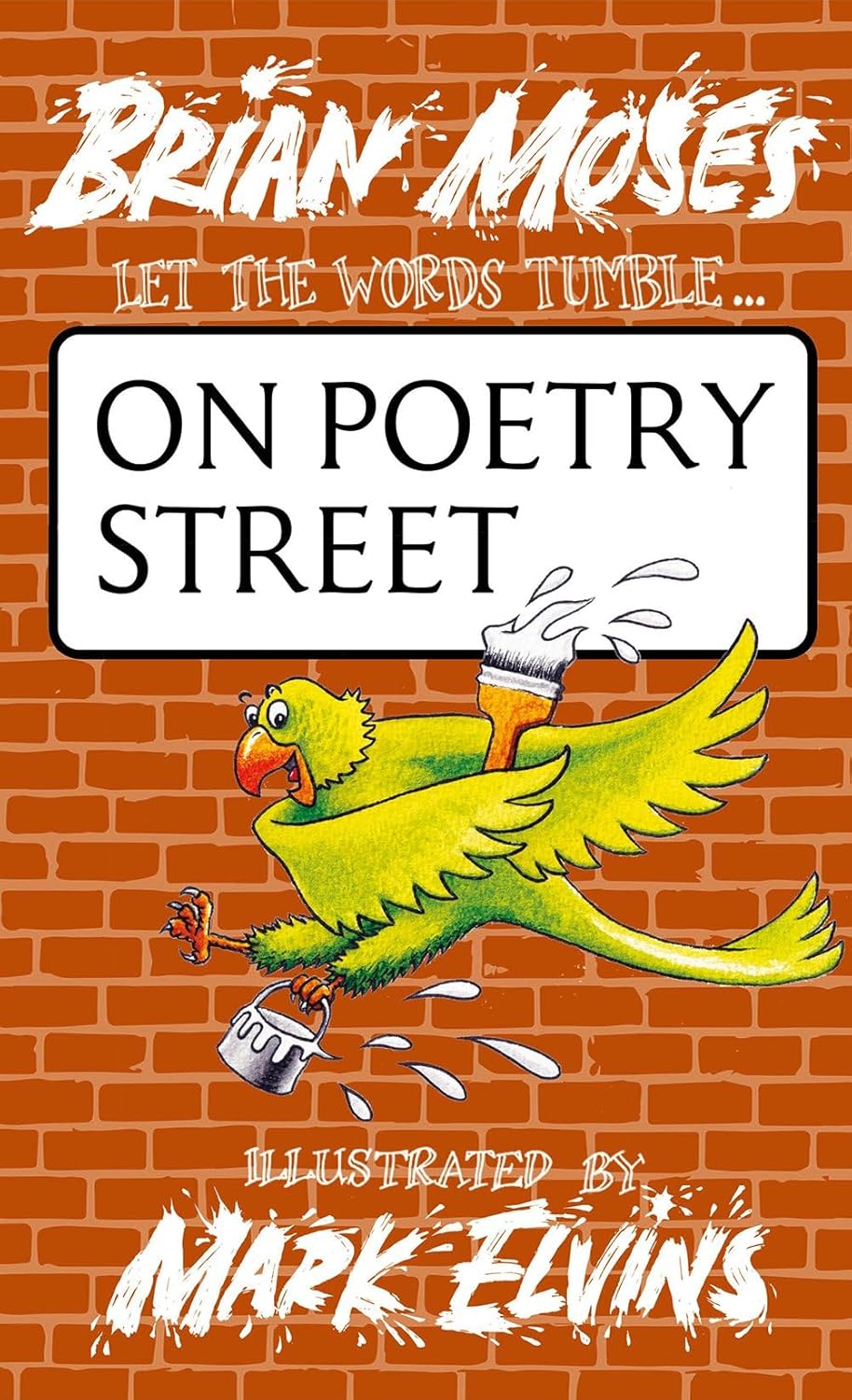 On Poetry Street by Brian Moses – Scope for Imagination