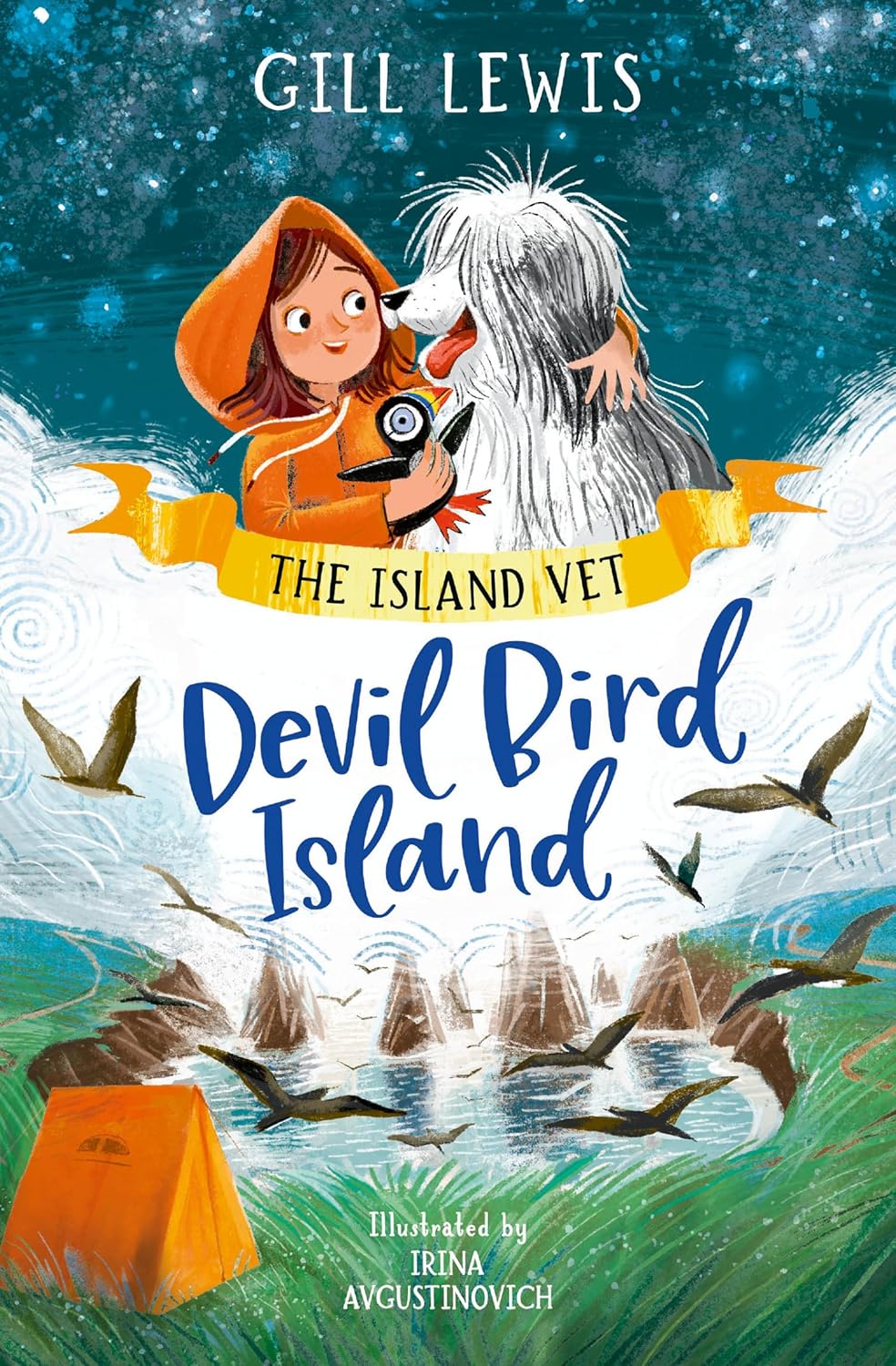The Island Vet: Devil Bird Island by Gill Lewis & Irina Avgustinovich ...