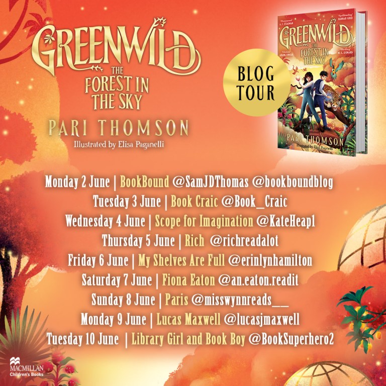 Greenwild: The Forest in the Sky by Pari Thomson & illustrated by Elisa ...